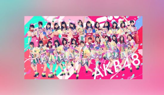 AKB48 dévoilent le clip de leur 51ème maxi single “Ja-Ba-Ja” – Ckjpopnews