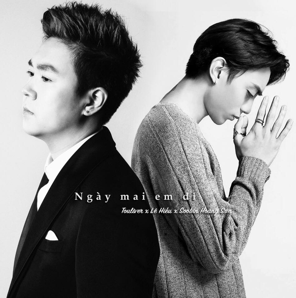 Touliver, Lê Hiếu et Soobin Hoàng Sơn ont remis la chanson “Ngày Mai Em ...