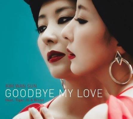 Kim Wan Sun : Dévoile son nouveau MV ‘Goodbye My Love’ (ft. Tiger JK & Bizzy) – Ckjpopnews